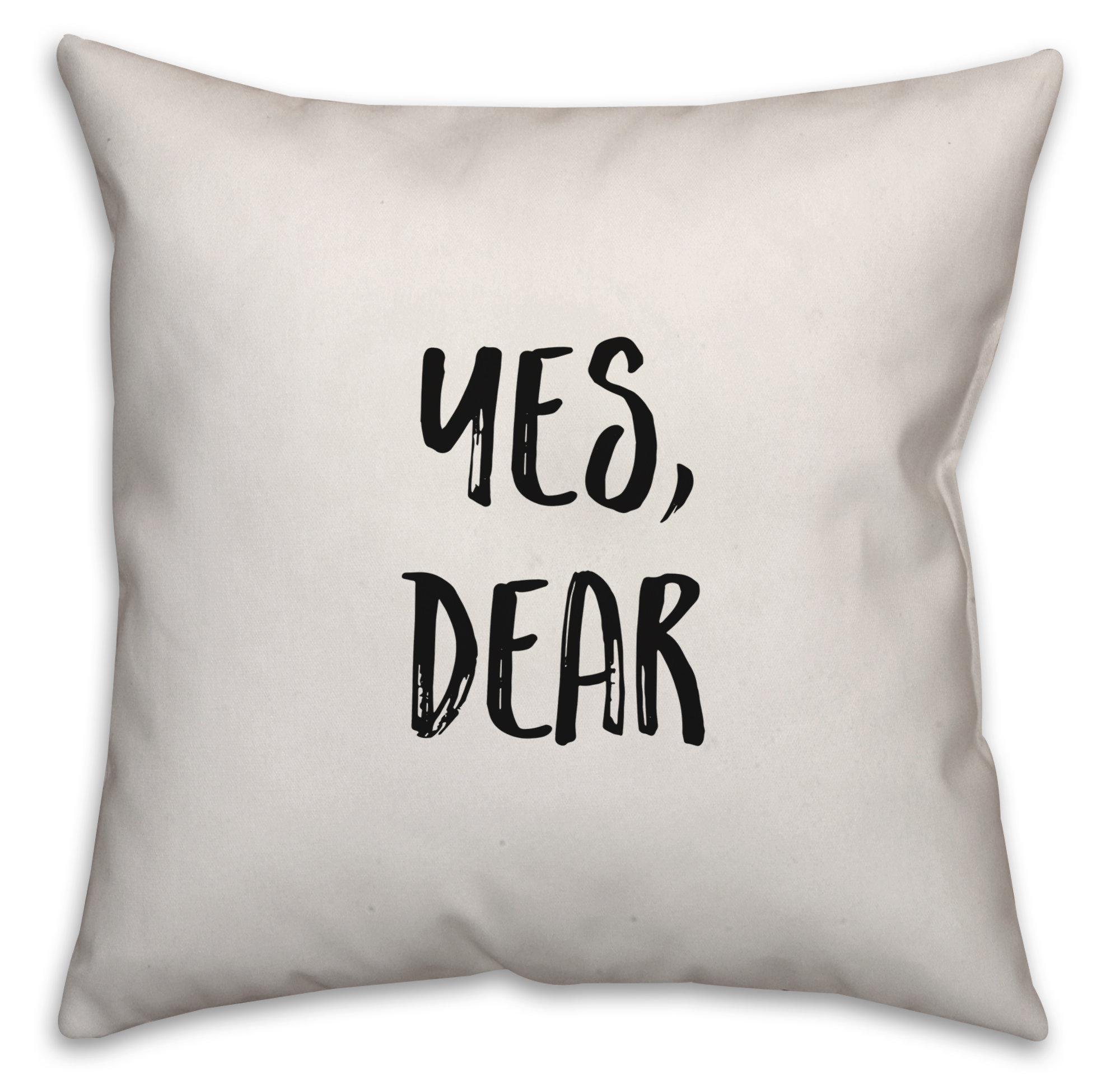 Designs Direct Creative Group Yes, Dear Throw Pillow | Wayfair