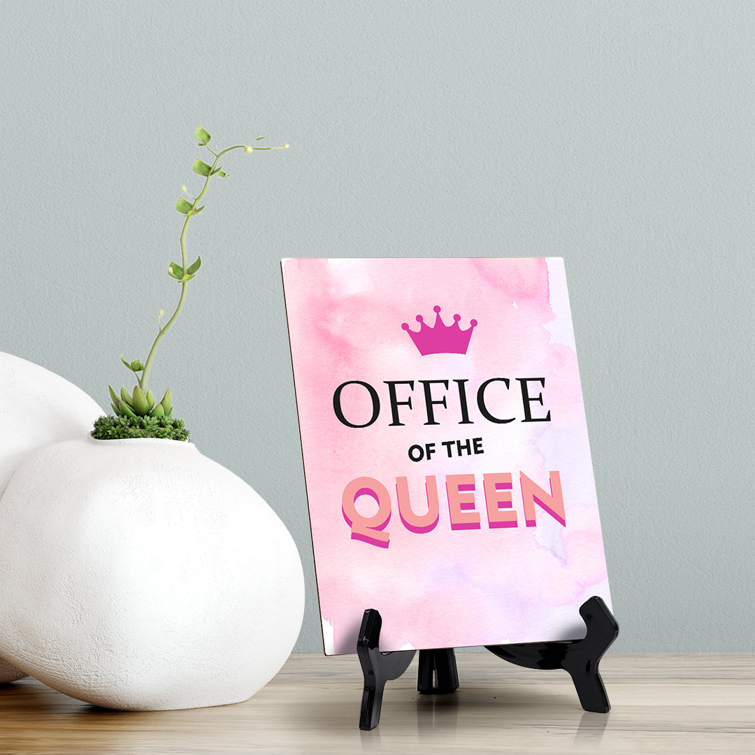 Signs ByLITA Office of the Queen Table Sign | Wayfair