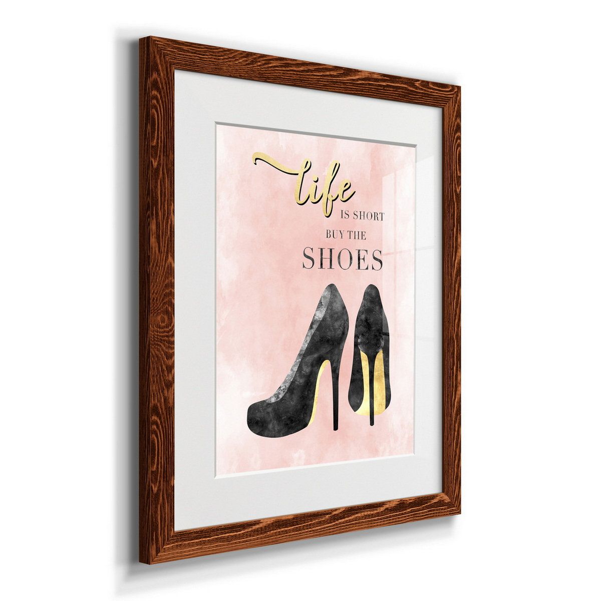 House of Hampton® Buy the Shoes - Picture Frame Textual Art Print on ...