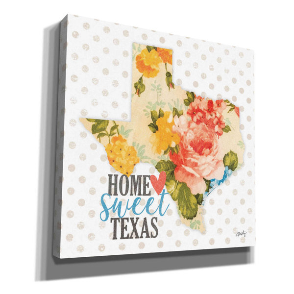 Trinx " Home Sweet Texas Floral " by Misty Michelle - Wayfair Canada