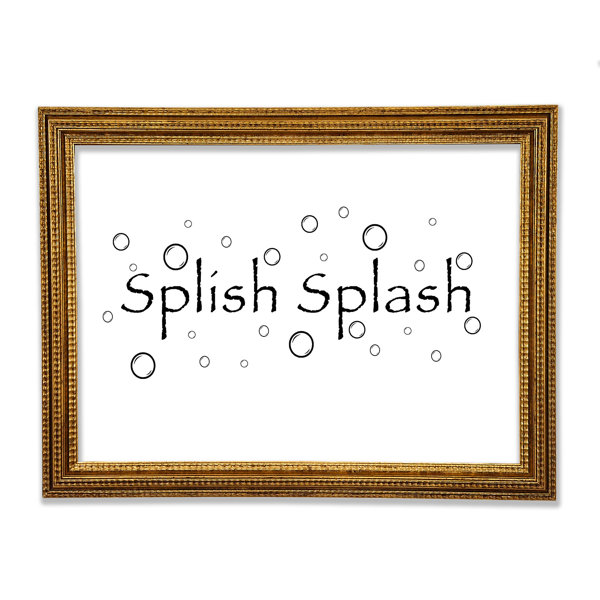 Happy Larry Bathroom Quote Splish Splash Bathroom Framed Print ...