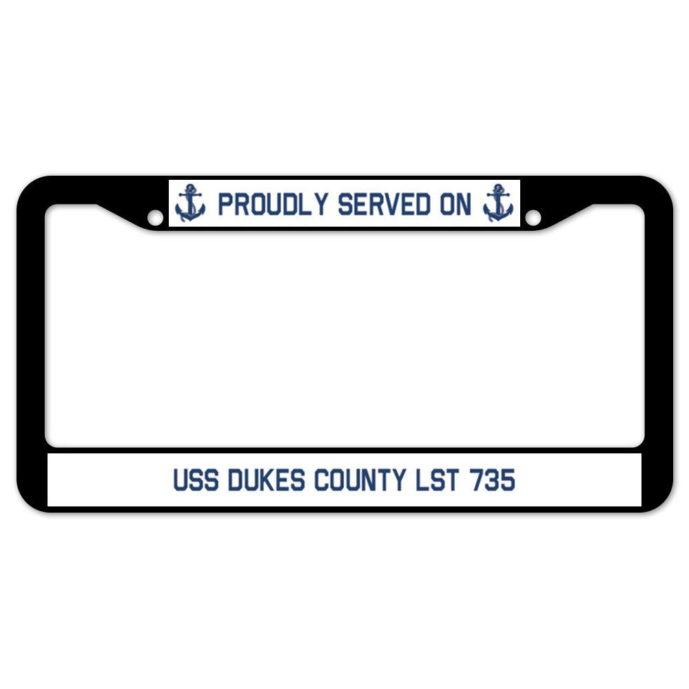 Signmission Proudly Served On Served On USS DUKES COUNTY LST 735 ...