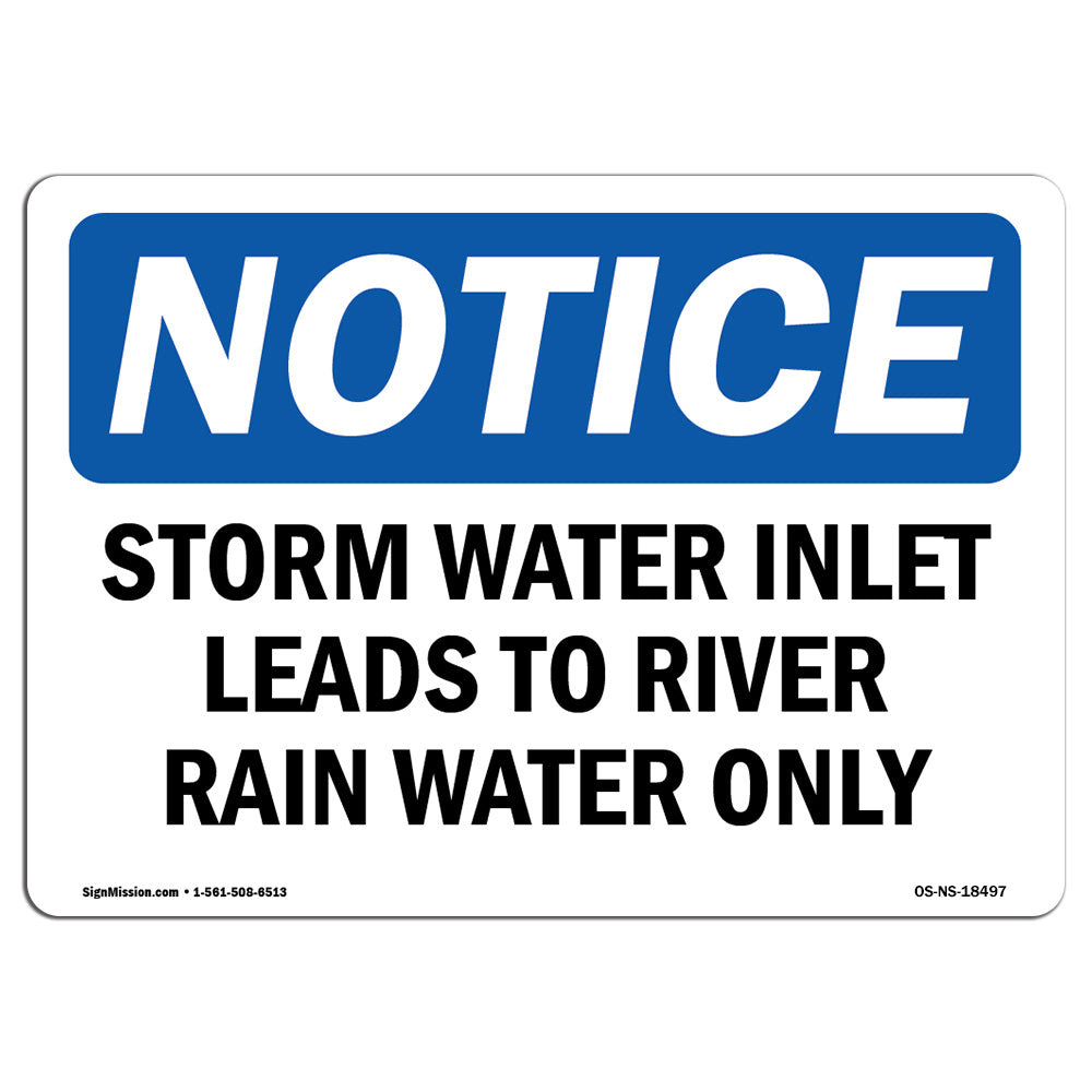 SignMission Storm Water Inlet Leads to River Rain Water Only Sign | Wayfair