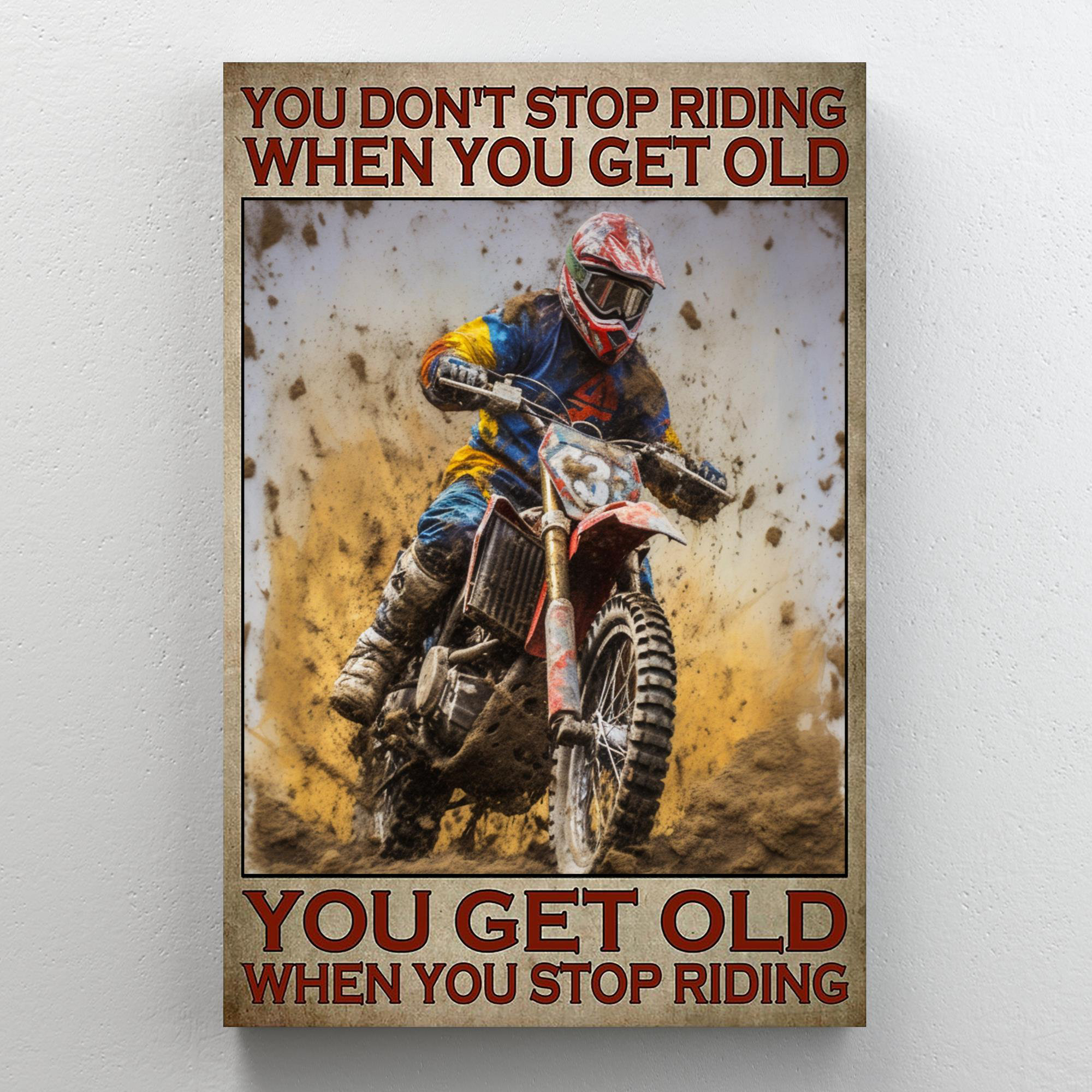 Trinx You Get Old When You Stop Riding - 1 Piece Rectang You Get Old ...