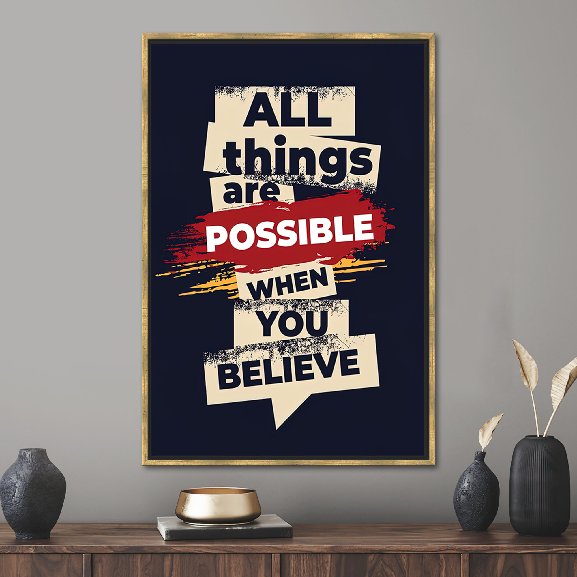 Trinx All Things Are Possible, Believe Quote Art Canvas, Possible ...