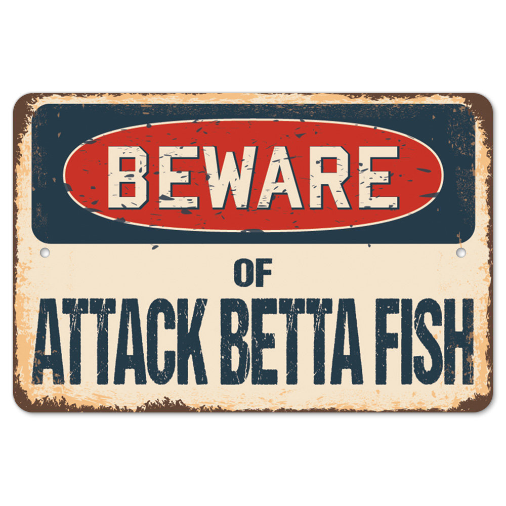 SignMission Decal-Attack Betta Fish_Beware Of Attack Betta Fish Rustic ...