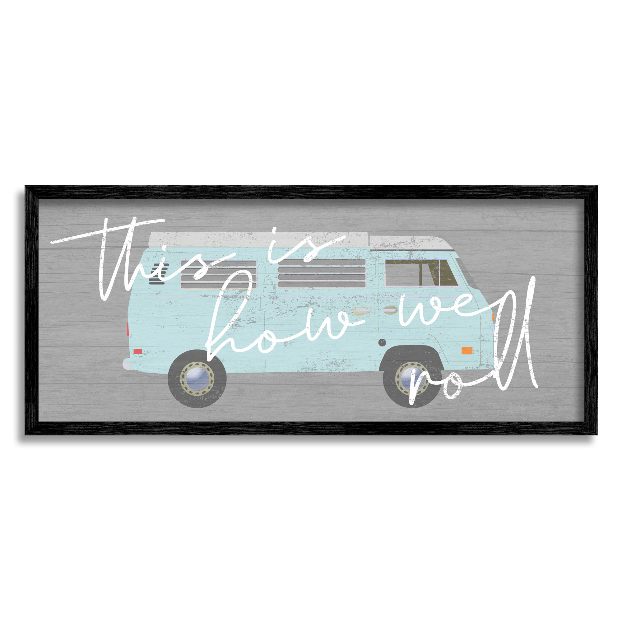 Stupell Industries How We Roll Blue Travel Van Bus Vintage Calligraphy ...
