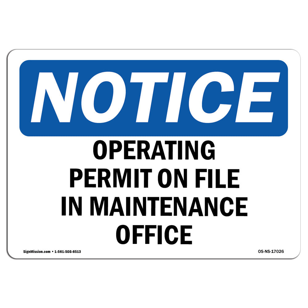 SignMission Notice Operating Permit on File in Maintenance Office Sign ...