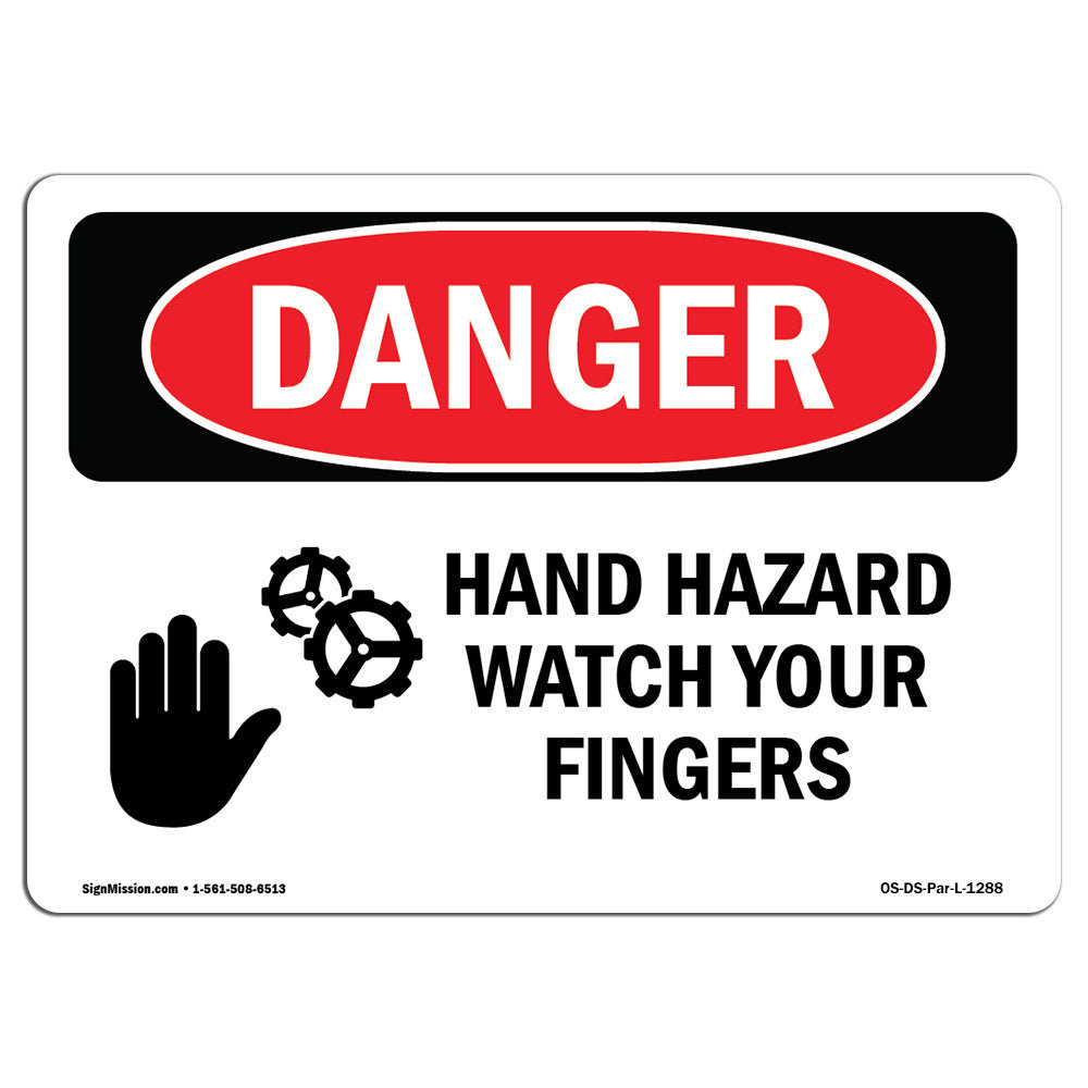 SignMission Hand Hazard Watch Your Fingers Sign | Wayfair
