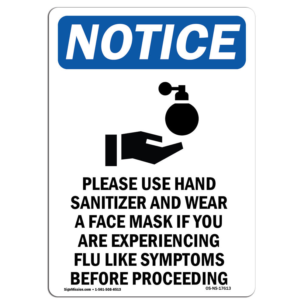SignMission OSHA Notice - Please Use Hand Sanitizer Sign With Symbol ...