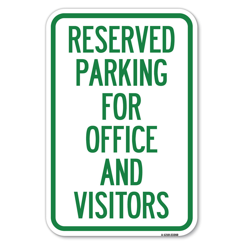 SignMission Parking Sign Reserved Parking For Office And Visitors/23360 ...