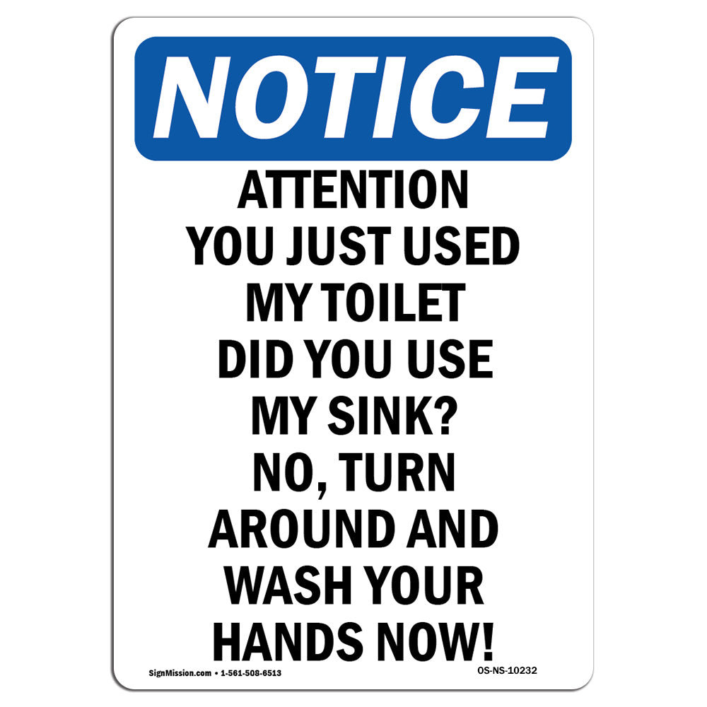 SignMission Attention You Just Used My Toilet Sign - Wayfair Canada