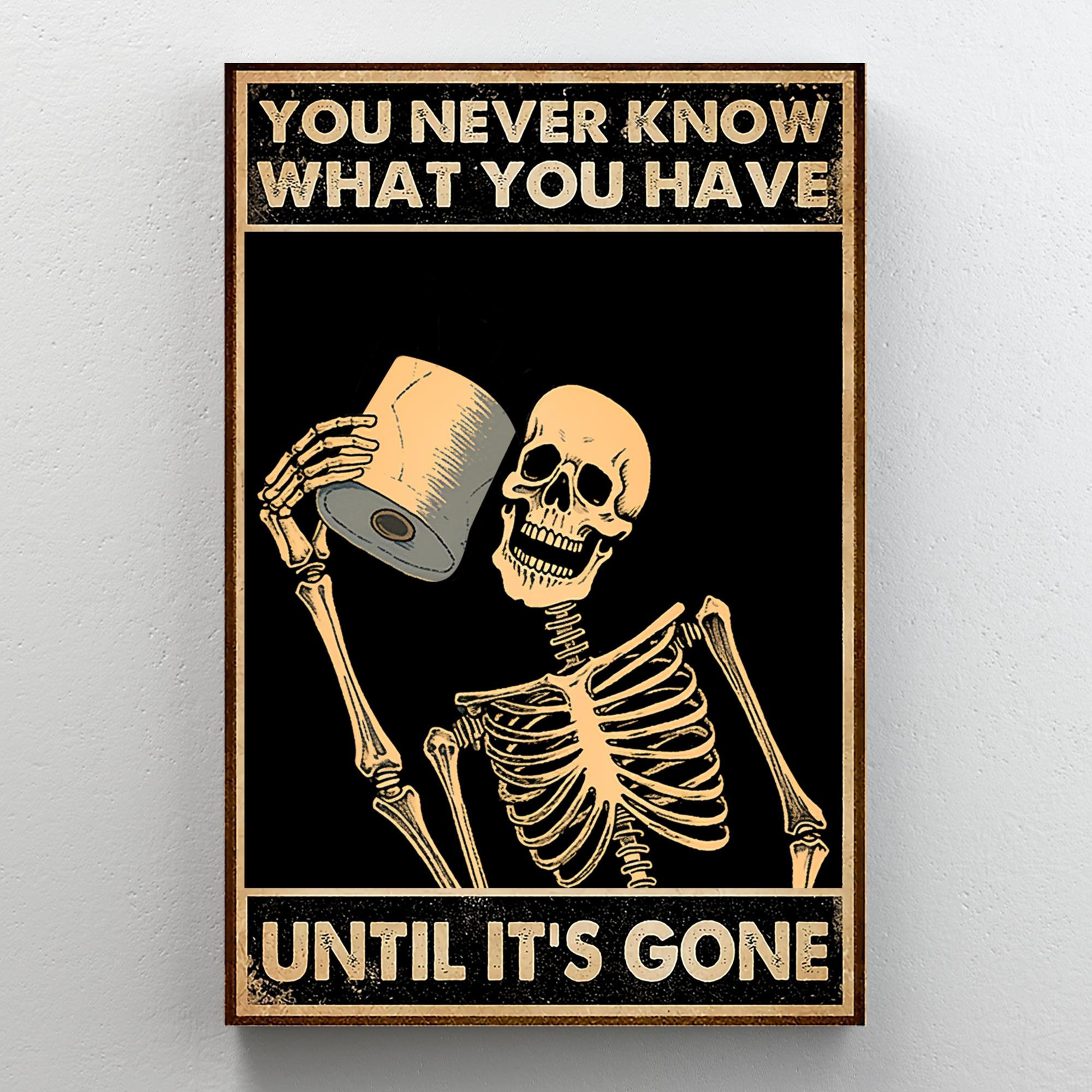 Trinx Kynslei Skeleton With Toilet Paper Until Its Gone On Canvas ...