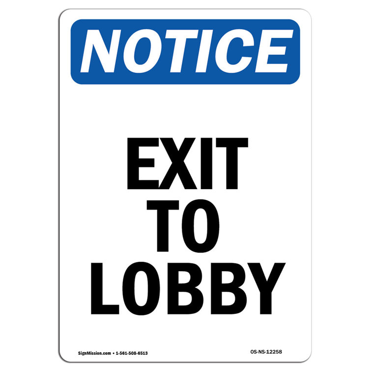 SignMission OSHA Notice - Exit To Lobby Sign | Heavy Duty Sign Or Label ...