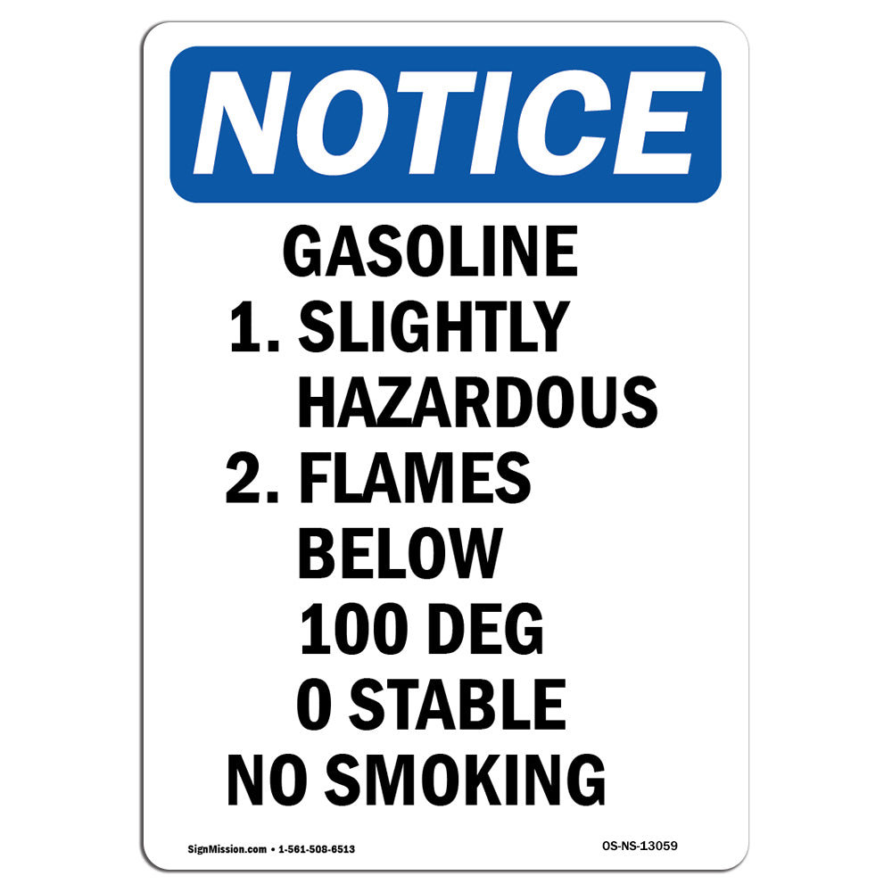SignMission OSHA Notice - Gasoline 1. Slightly Hazardous Sign | Heavy ...