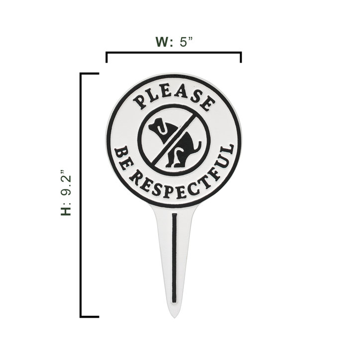 Symple Stuff Krause Please Be Respectful Garden Sign & Reviews | Wayfair