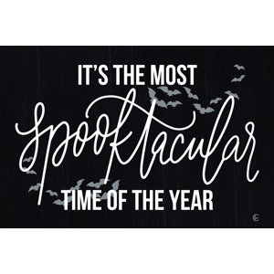 Trinx Hemion Spooktacular Time Of The Year - Print | Wayfair