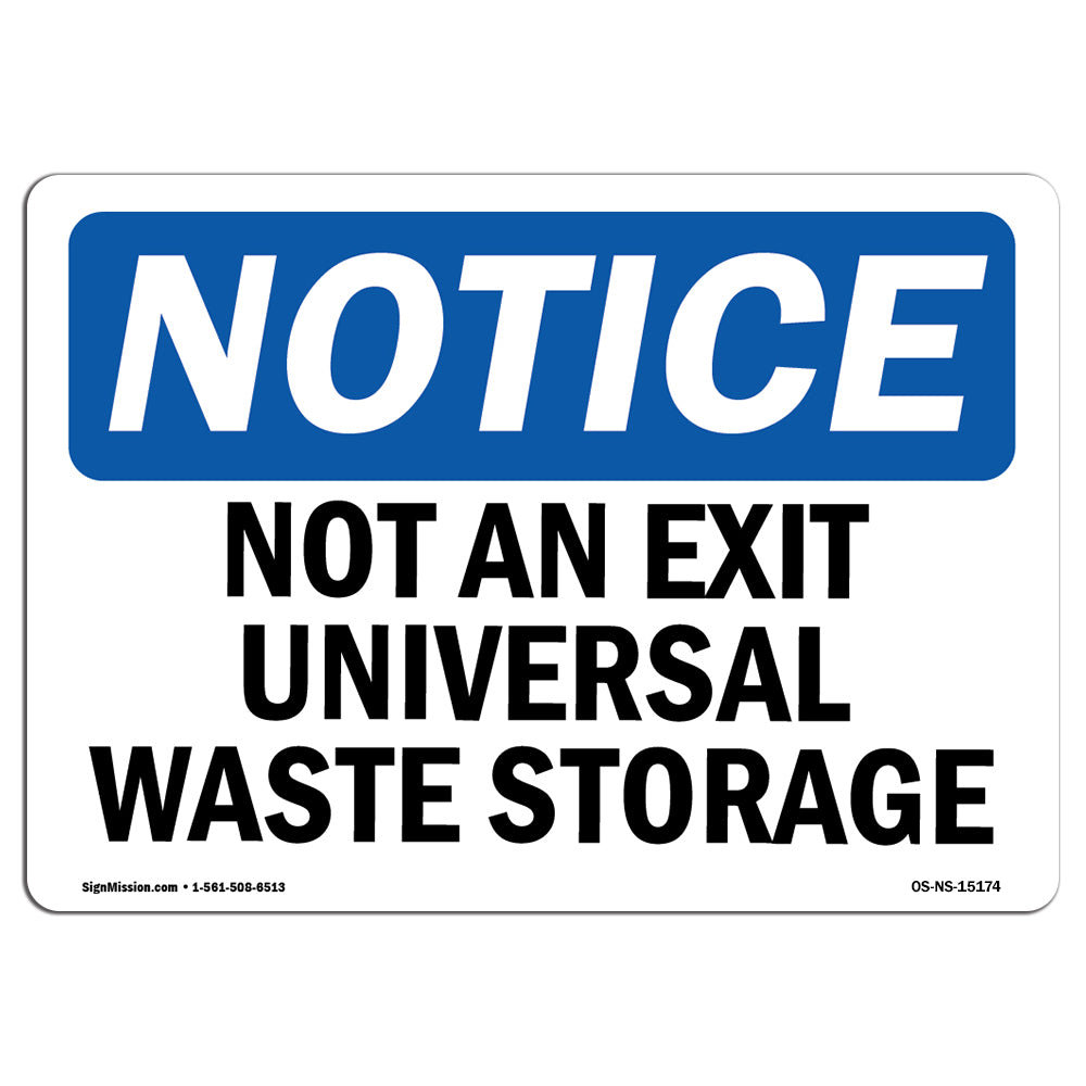 SignMission Not an Exit Universal Waste Storage Sign | Wayfair