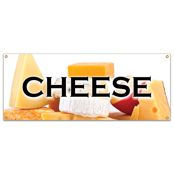 SignMission Cheese Banner Sign | Wayfair