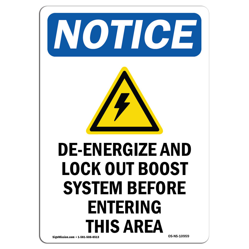 SignMission OSHA Notice - De-Energized And Lock Sign With Symbol ...