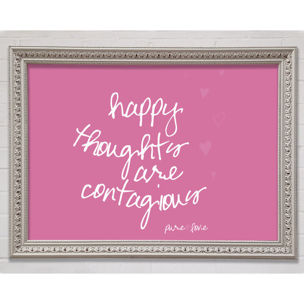 Bright Star Love Quote Happy Thoughts Are Contagious - Single Picture ...