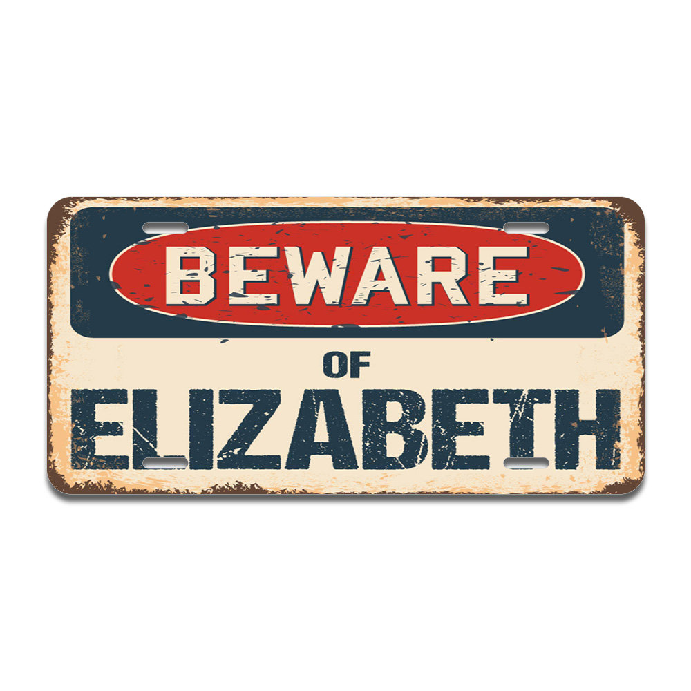 SignMission Beware of Elizabeth Aluminum Plate Frame | Wayfair