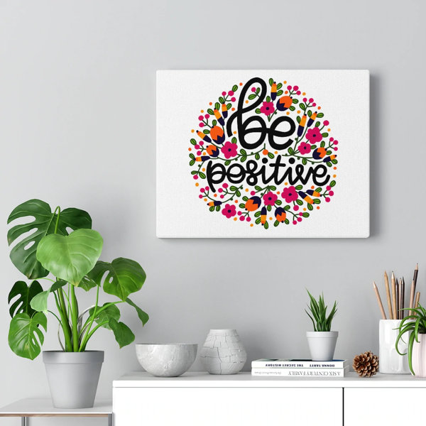 Trinx " Be Positive Wall Art " - Wayfair Canada
