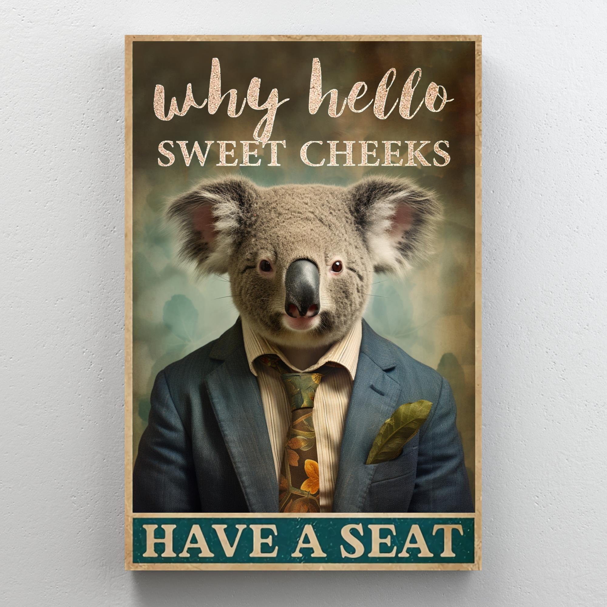 Trinx Koala Why Hello Sweet Cheeks - 1 Piece Rectangle Graphic Art ...