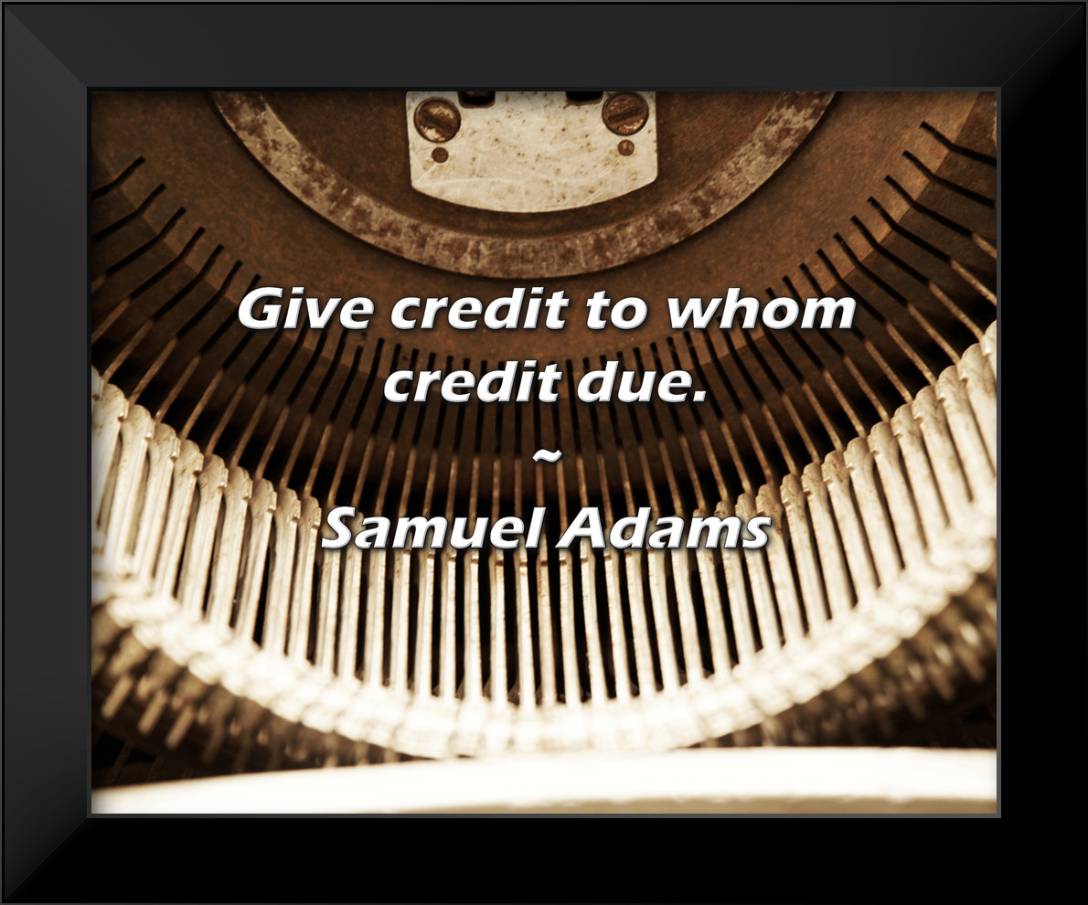 Latitude Run® Samuel Adams Quote: Give credit to whom credit due. | Wayfair