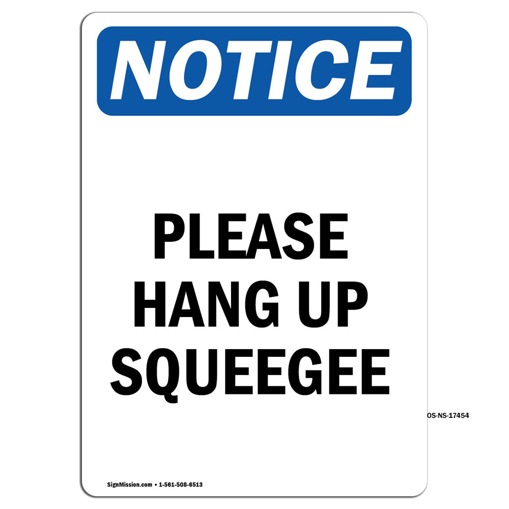 SignMission Please Hang up Squeegee Sign | Wayfair