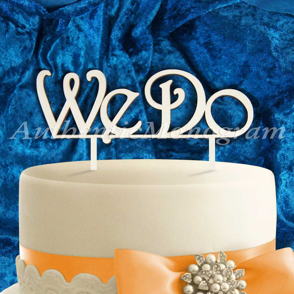aMonogram Art Unlimited We Do Cake Topper | Wayfair