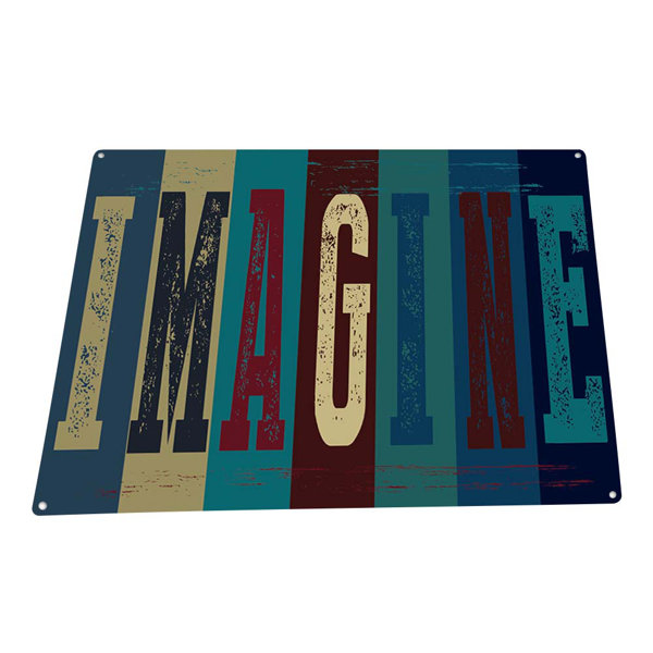 Winston Porter Rustic Imagine Sign | Wayfair