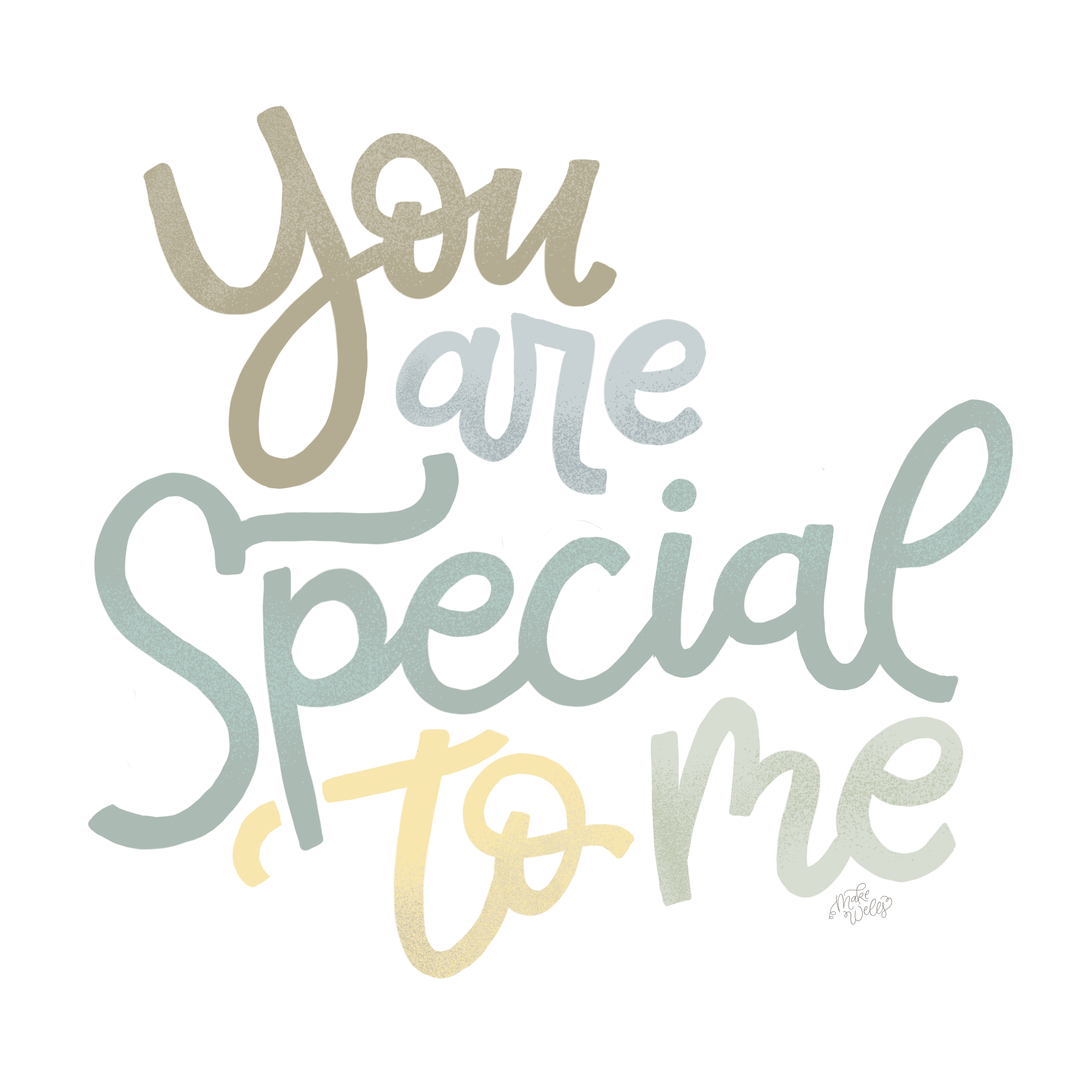Trinx Special To Me On Canvas by MakeWells Print | Wayfair