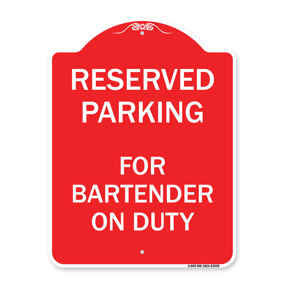 Signmission Designer Series Sign - For Bartender On Duty/23949 | Wayfair