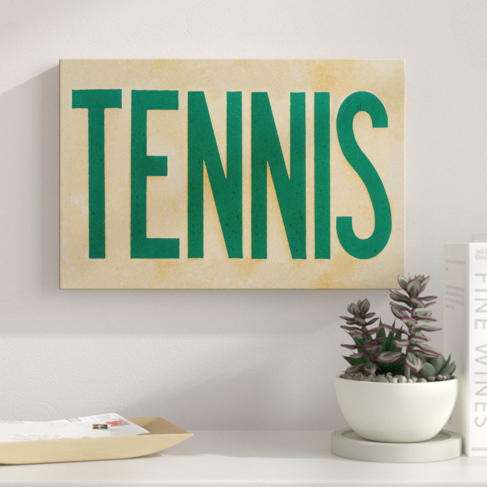 Ebern Designs 'Tennis Sign' Textual Art on Canvas | Wayfair
