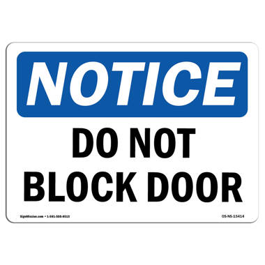 SignMission Do Not Block Door Sign | Wayfair