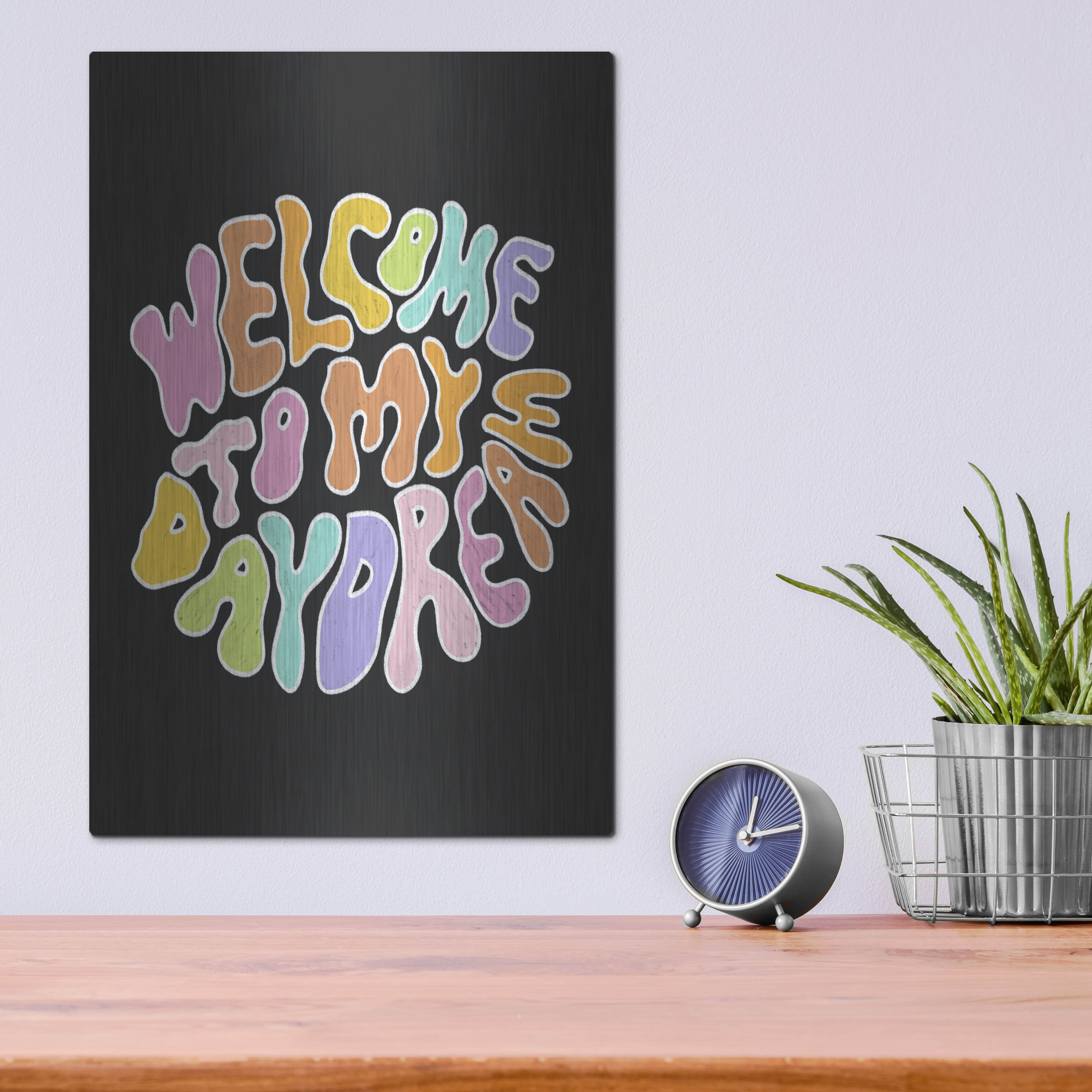 Luxe Metal Art 'Welcome To My Daydream' by Club Daydream Metal Wall Art ...