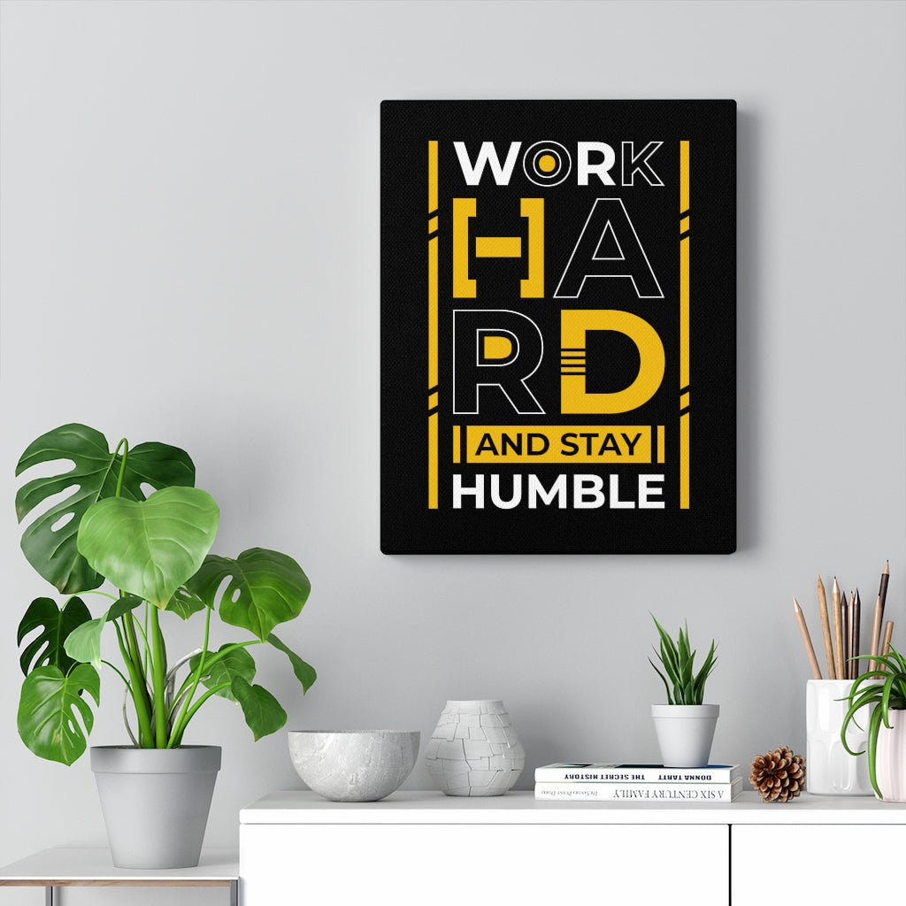 Trinx Inspirational Quote Canvas Work Hard And Stay Humble Wall Art ...