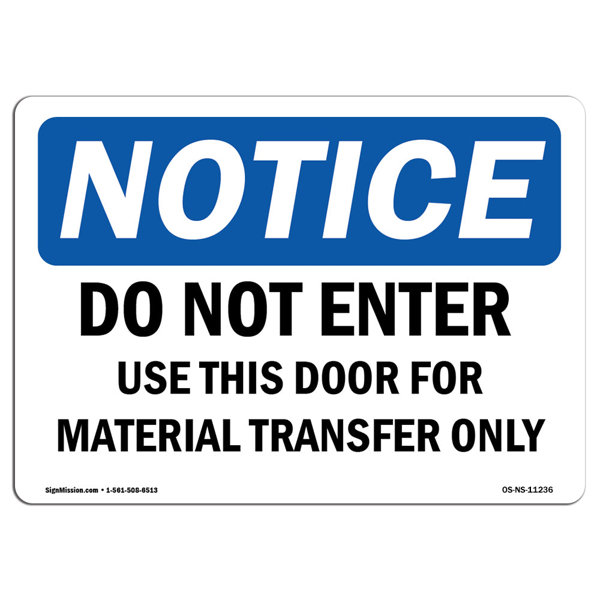 SignMission Do Not Enter Use This Door for Material Sign | Wayfair