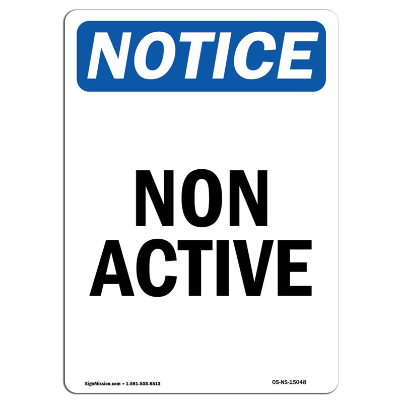 SignMission Non Active Sign | Wayfair