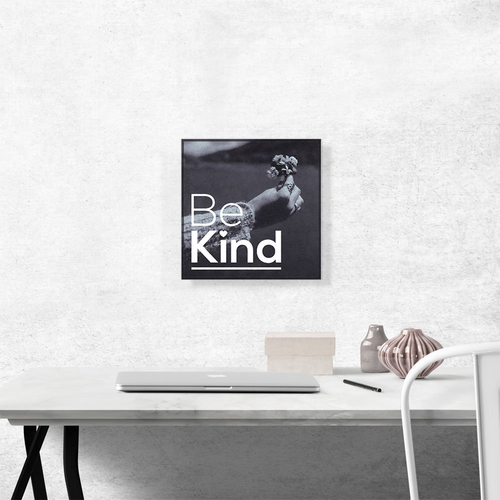 ARTCANVAS Be Kind Motivational - Wrapped Canvas Textual Art Print | Wayfair
