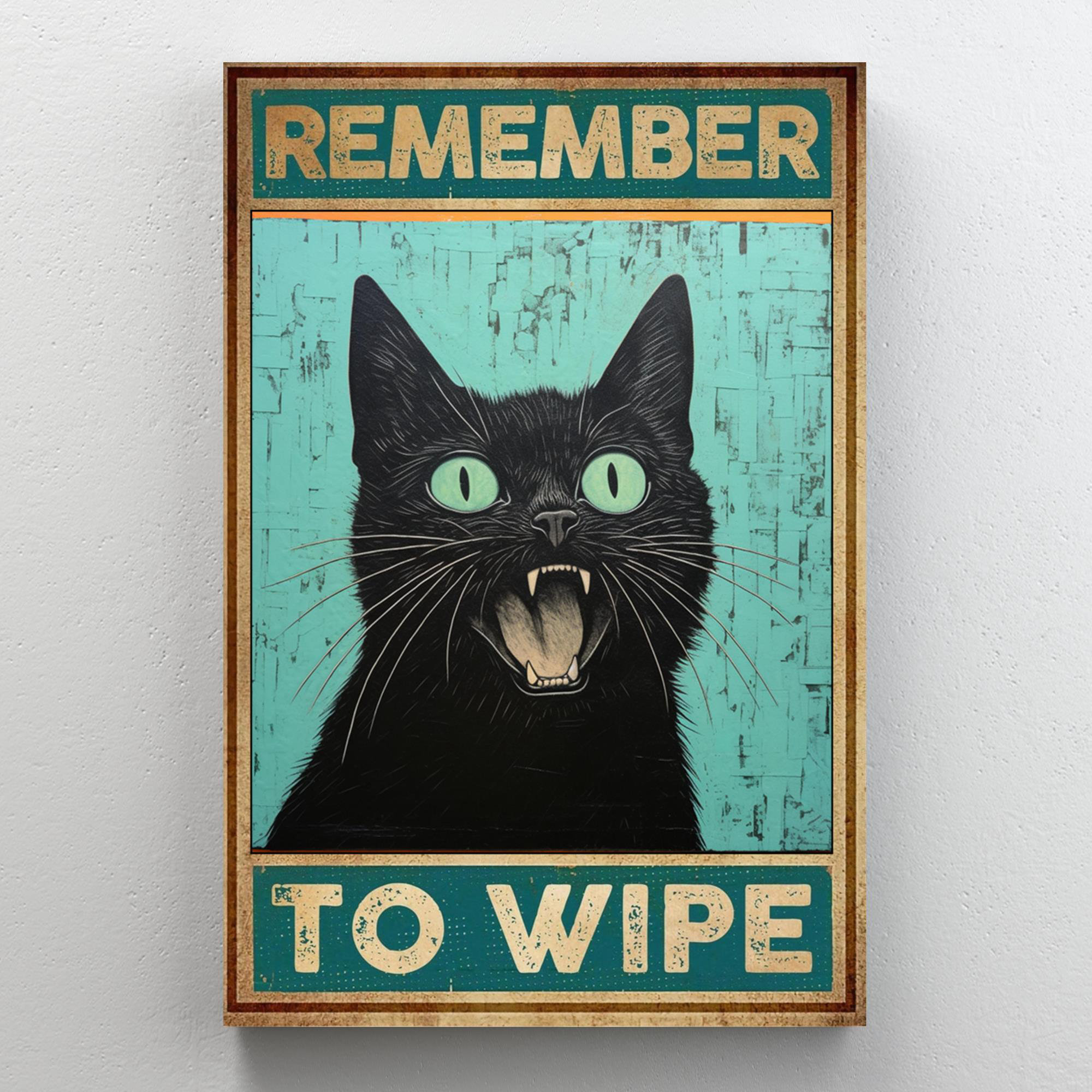 Trinx Black Cat Remember To Wipe | Wayfair