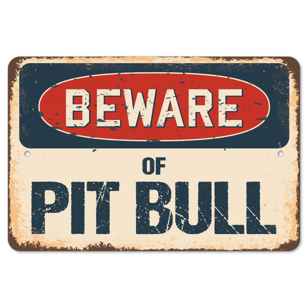 SignMission Decal-Pit Bull_Beware Of Pit Bull Rustic Sign Signmission ...