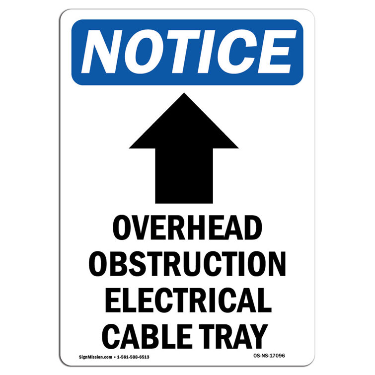 SignMission OSHA Notice - Overhead Obstruction Sign With Symbol | Heavy ...