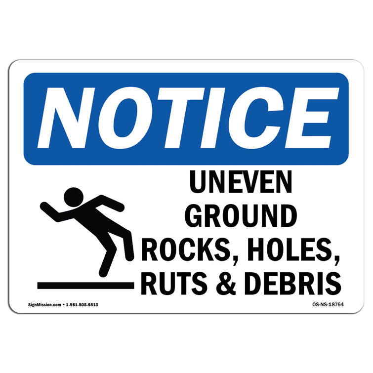 SignMission Uneven Ground Rocks Holes Ruts and Debris Sign - Wayfair Canada