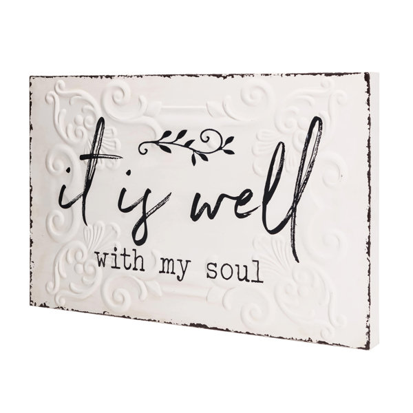 Gracie Oaks It Is Well with My Soul Ornate Metal Wall Decor & Reviews ...