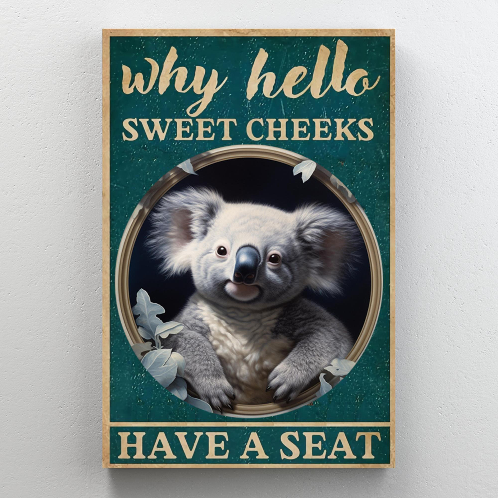 Trinx Koala Why Hello Sweet Cheeks 2 - 1 Piece Rectangle Graphic Art ...