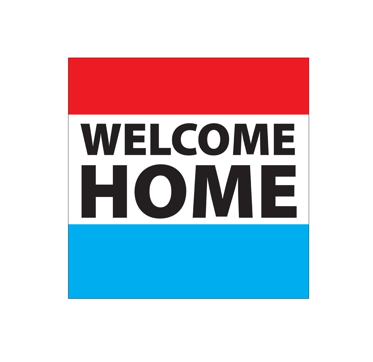 Advanced Graphics Welcome Home Yard Sign | Wayfair
