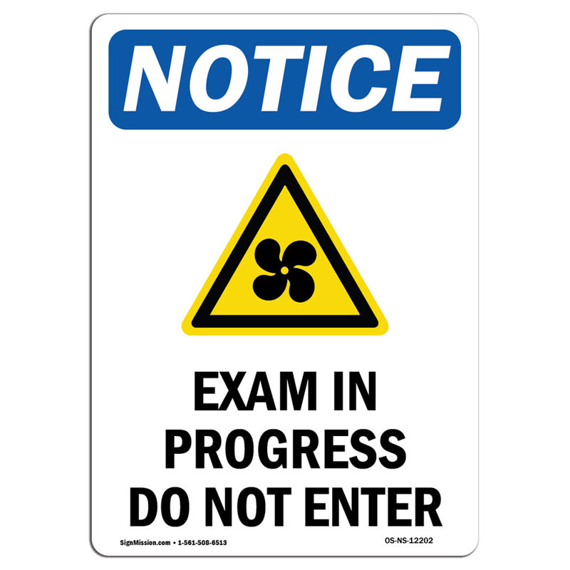 SignMission Exam in Progress Do Sign | Wayfair