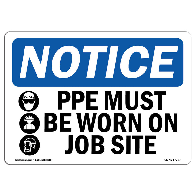 SignMission PPE Must Be Worn on Job Site Sign | Wayfair